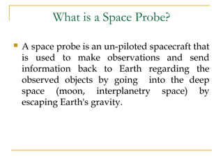 Space Probes | PPT
