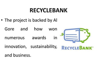 Recycle bank - Social gamification - Manu Melwin Joy | PPTX
