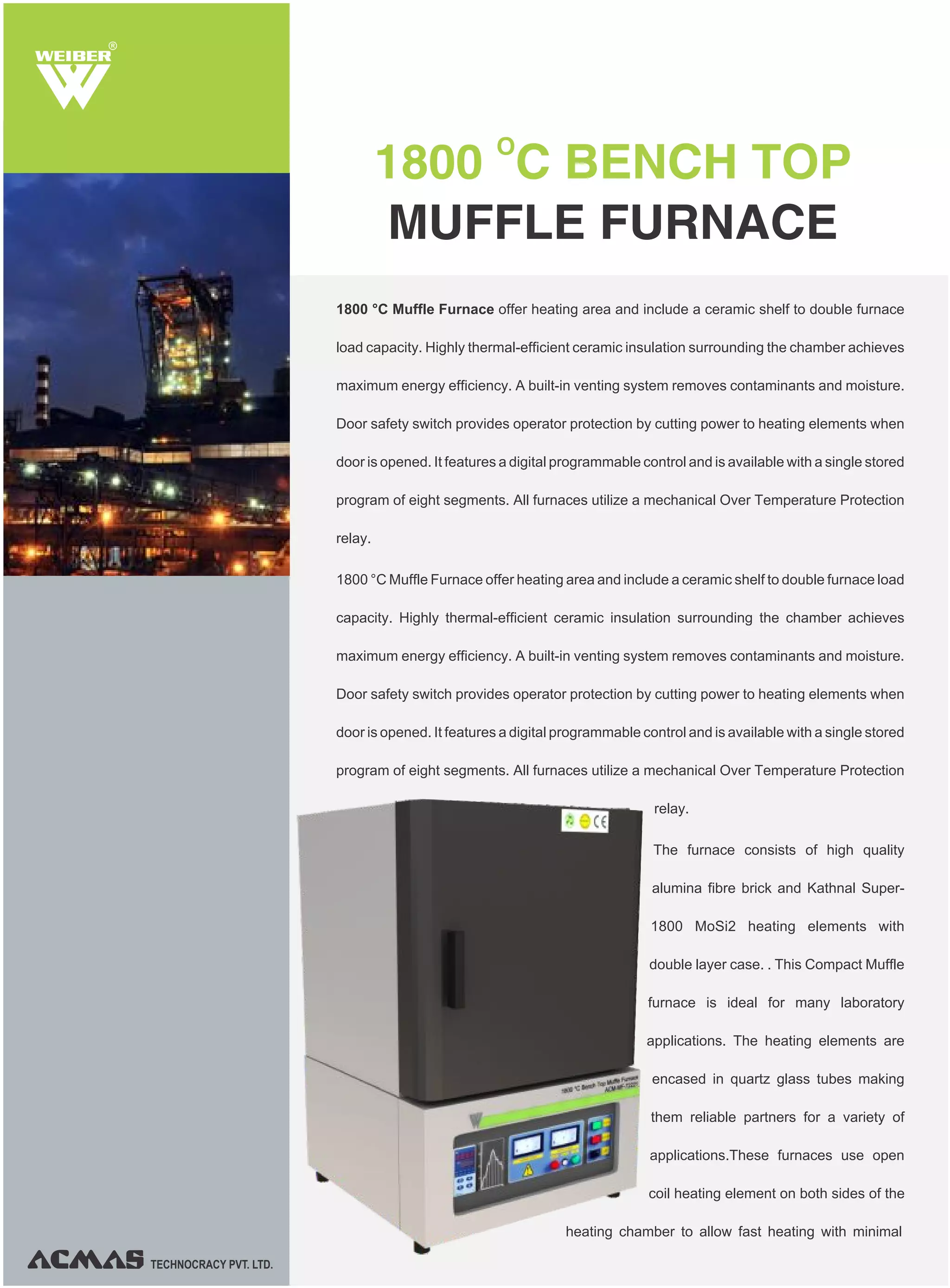 Bench Top Muffle Furnace (1800 °C) by ACMAS Technologies Pvt Ltd. | PDF