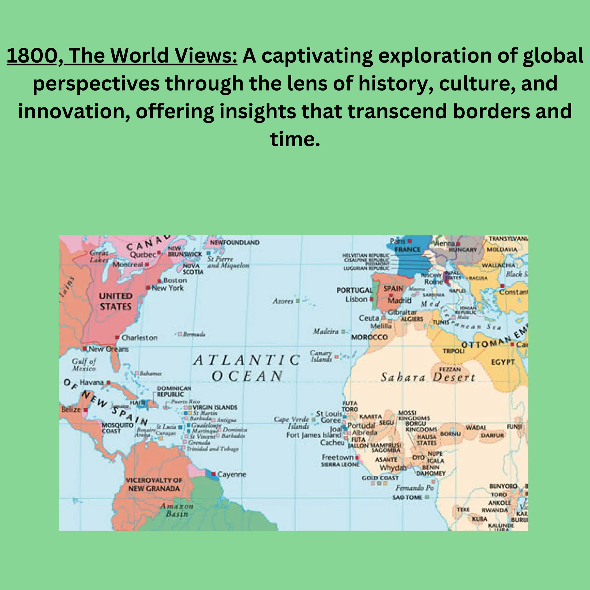 1800: The World Views - A Journey Through History, Culture, and ...