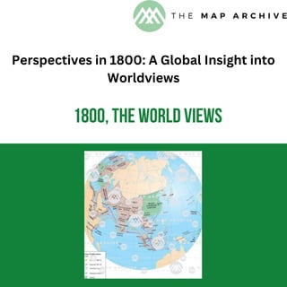 1800: The World Views - A Journey Through History, Culture, and ...