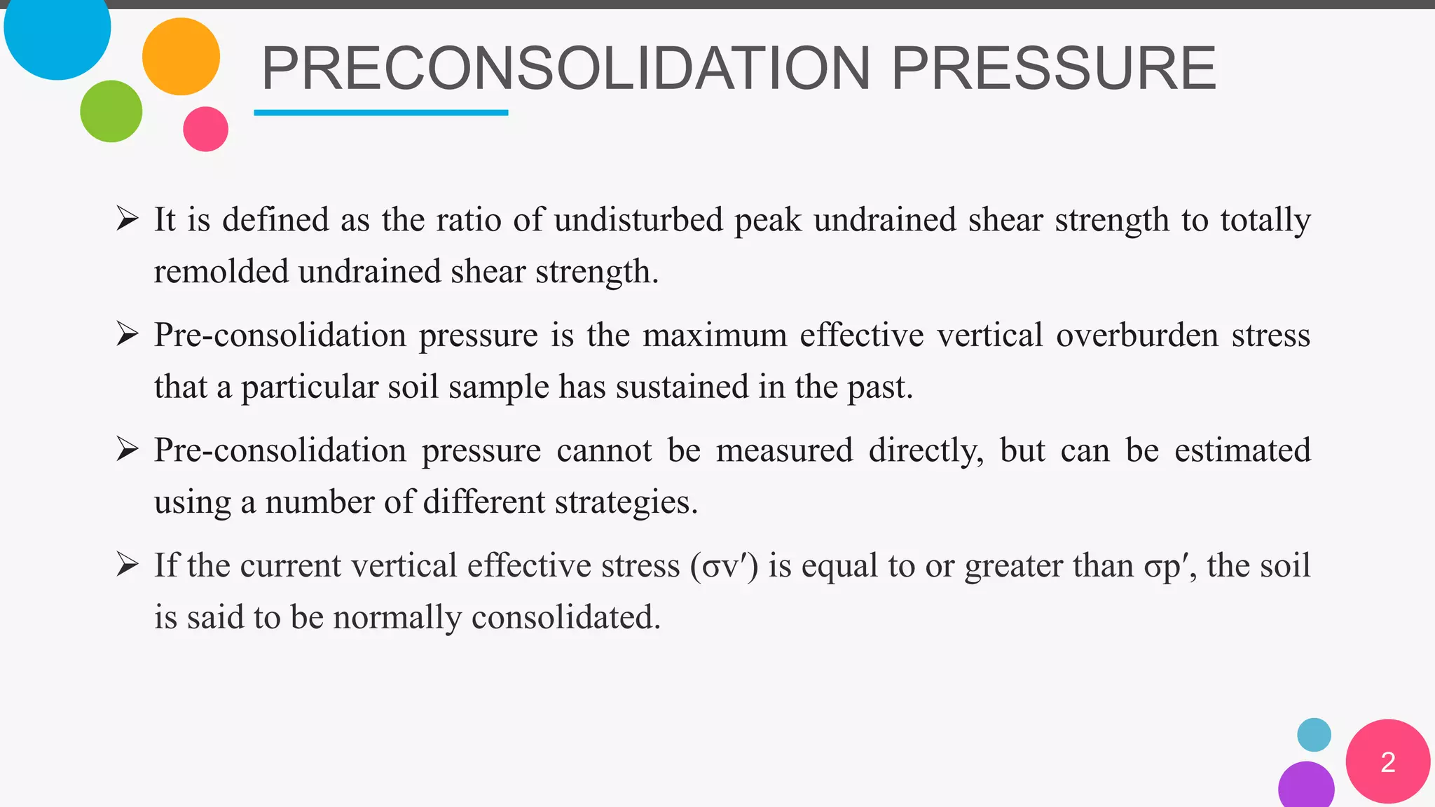 pre consolidation pressure | PPTX