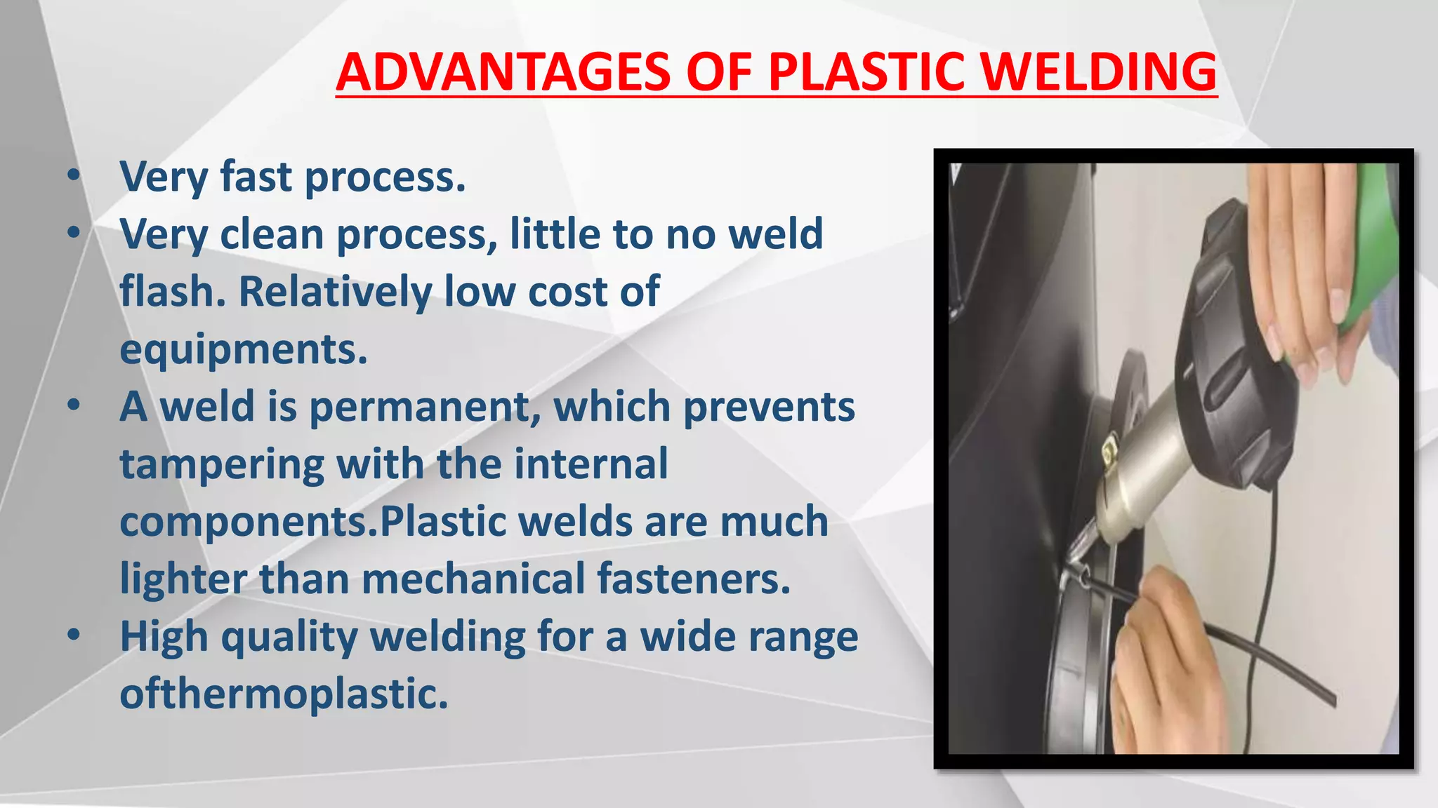 Welding of plastic | PPTX