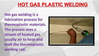 Welding of plastic | PPTX