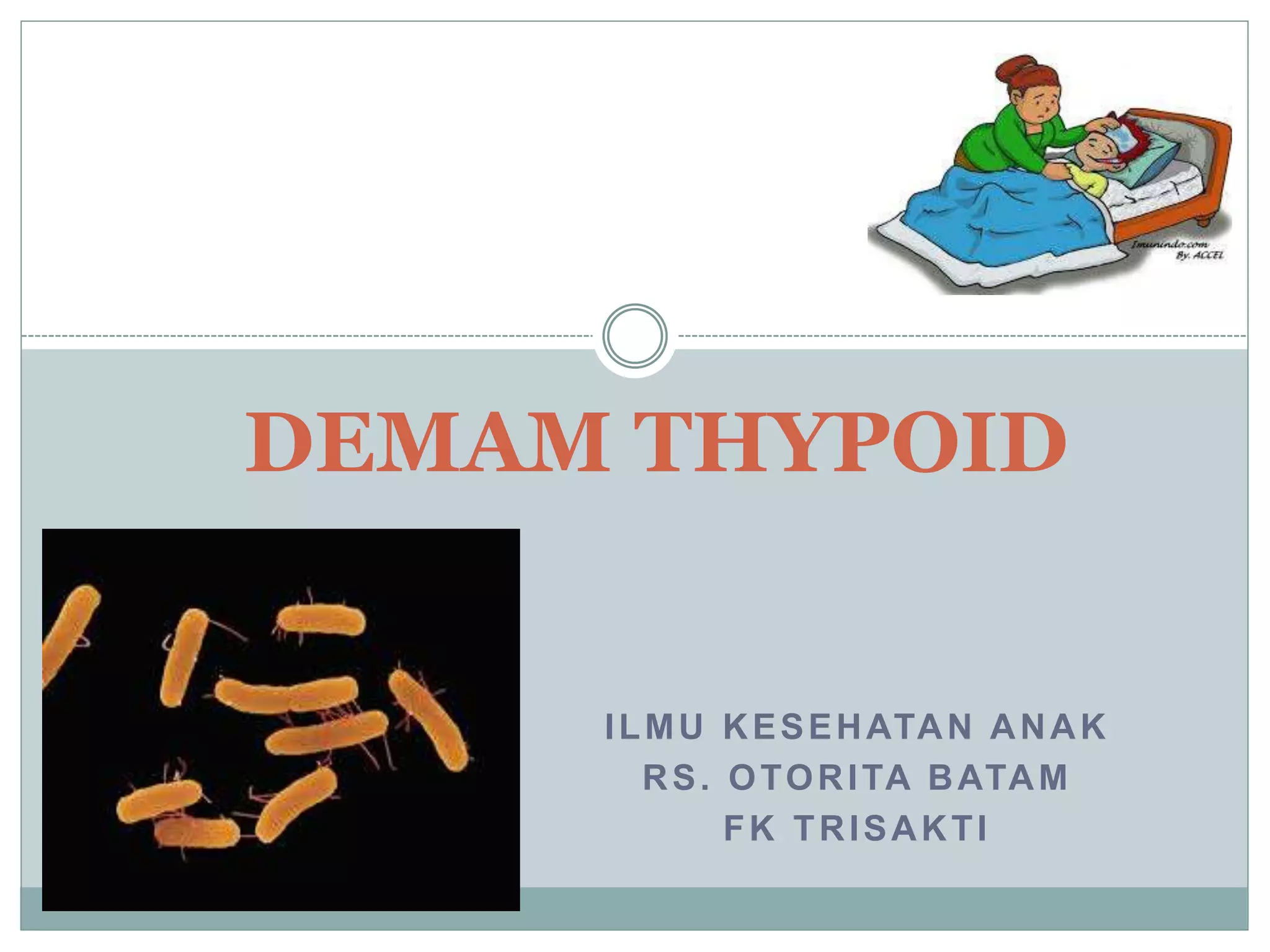 180219037-PPT-DEMAM-TIFOID-pptx.pptx