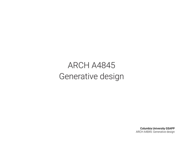 SP18 Generative Design - Week 5 - Introduction to simulation | PPT