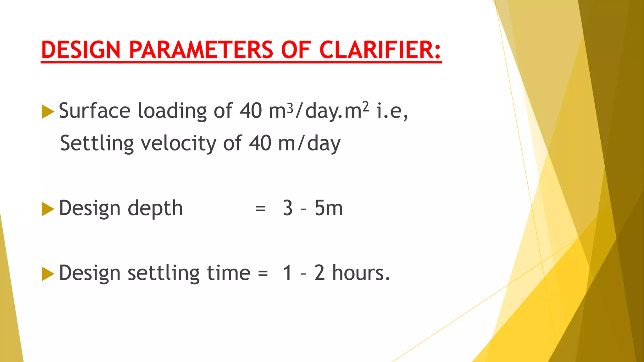 CLARIFIERS and its types, working of clarifier | PPTX