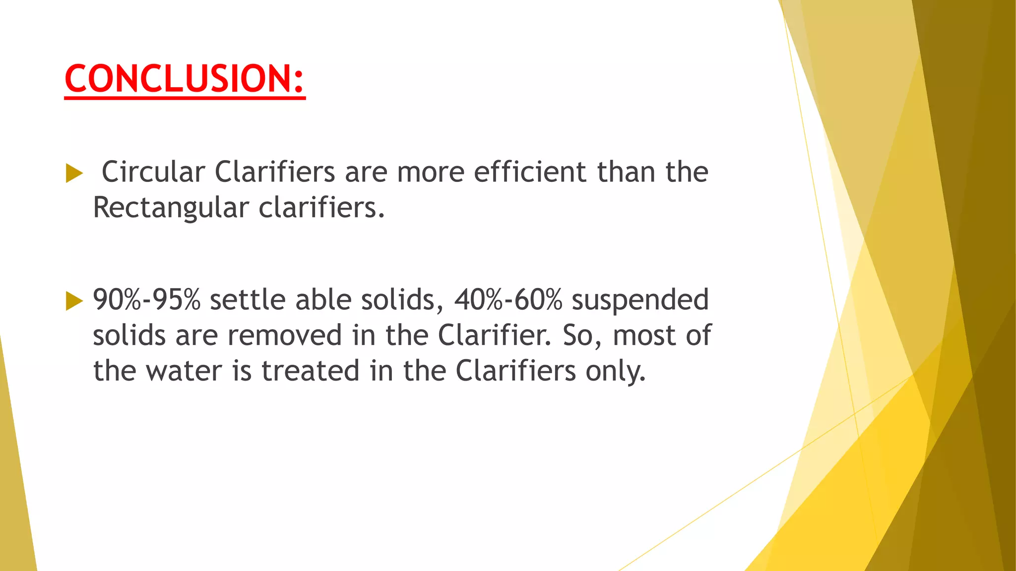 CLARIFIERS and its types, working of clarifier | PPTX