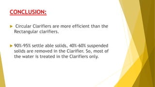 CLARIFIERS and its types, working of clarifier | PPTX