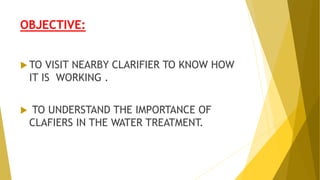 CLARIFIERS and its types, working of clarifier | PPTX