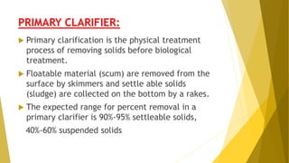 CLARIFIERS and its types, working of clarifier | PPTX