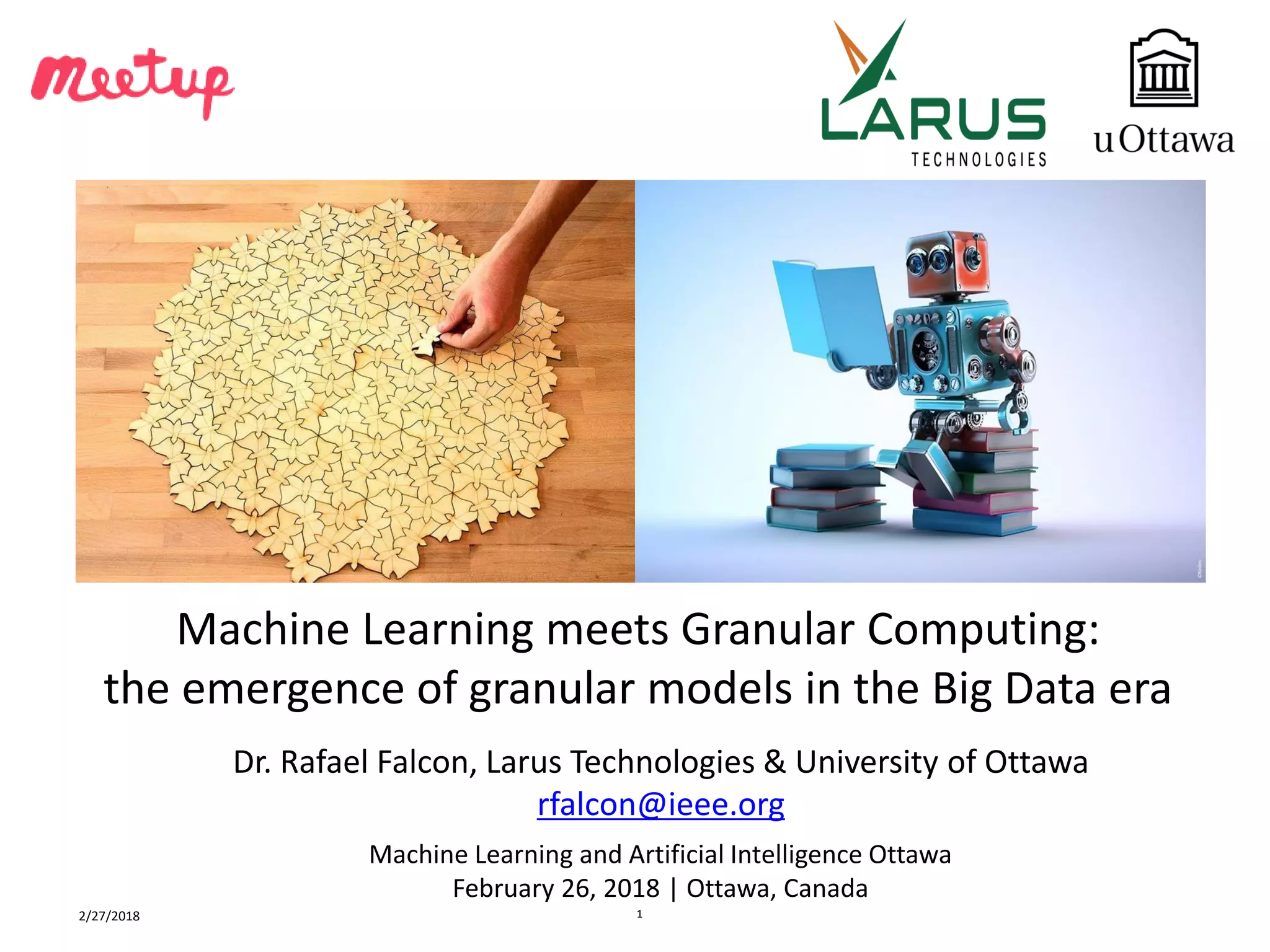 Machine Learning meets Granular Computing | PPT
