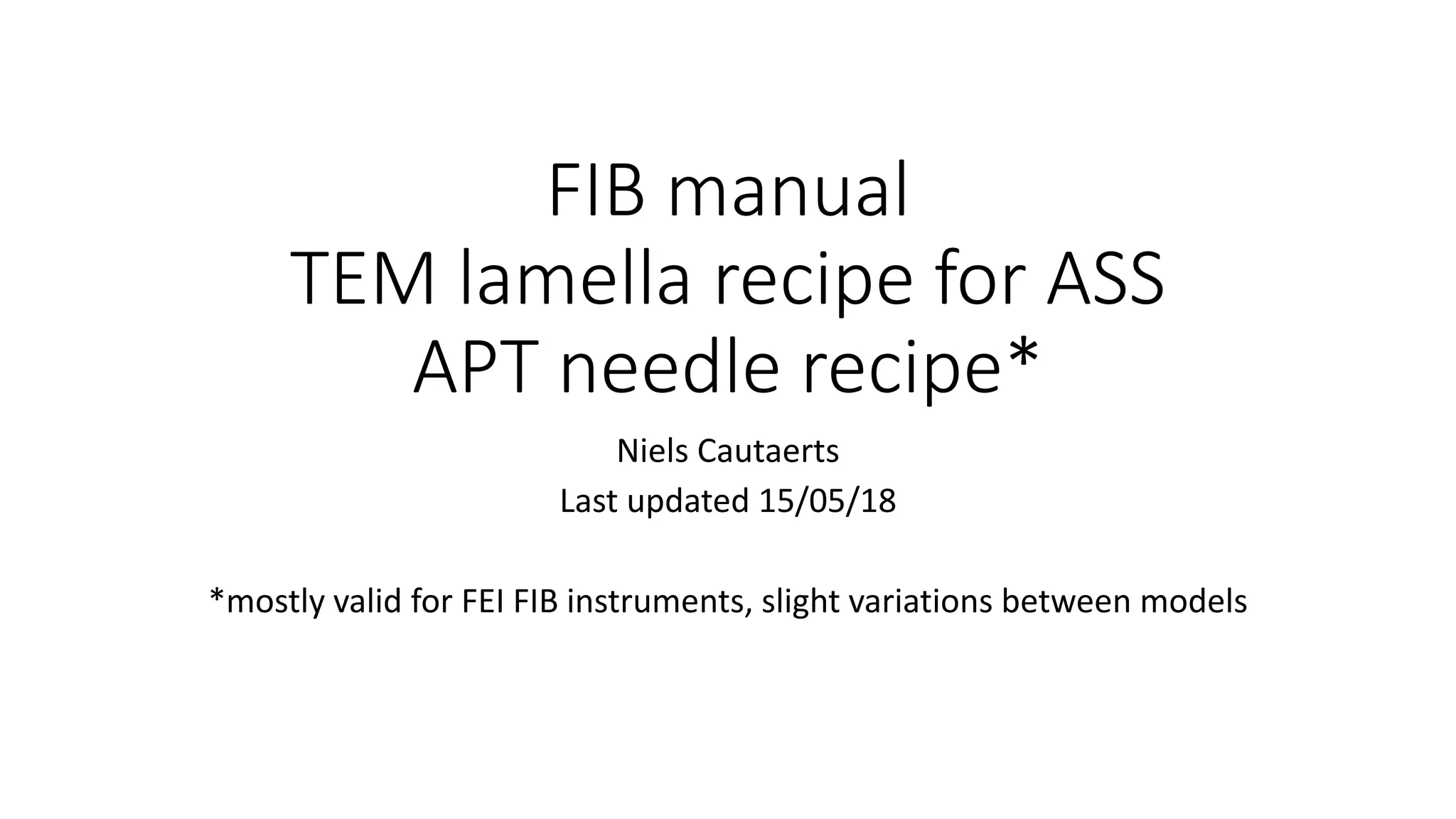 FIB recipes for TEM and APT sample preparation | PPTX
