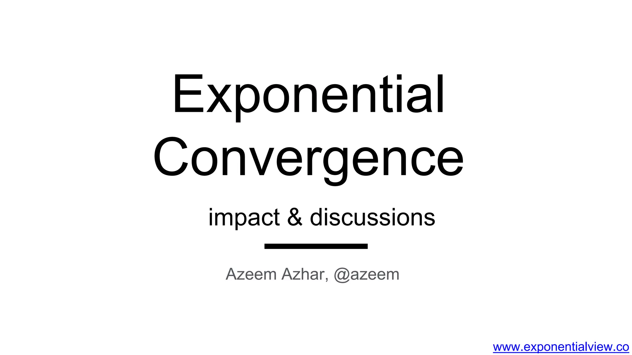 Exponential Convergence 2018 | PPTX