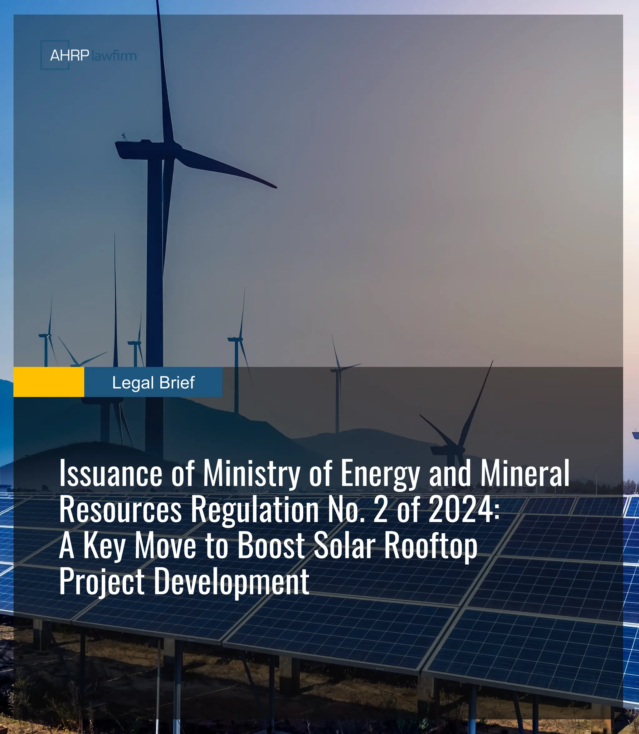Issuance of Ministry of Energy and Mineral Resources Regulation No. 2 ...
