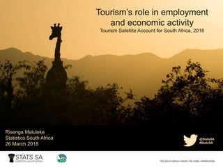 Tourism Satellite Account for South Africa, final 2014 and provisional ...