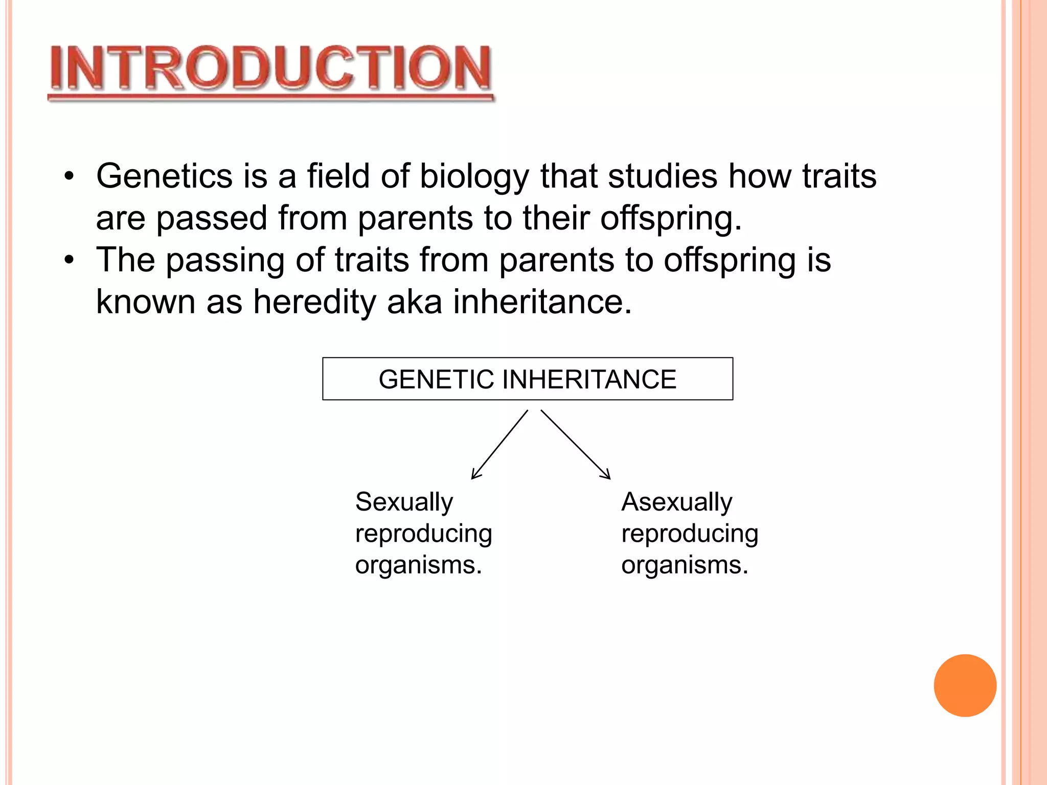 Medelism-genetic inheritance.ppt