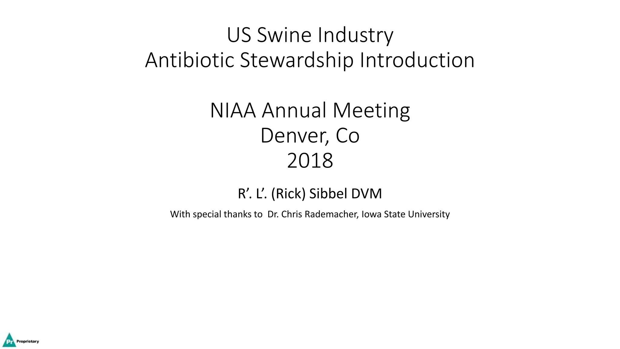Dr. Rick L. Sibbel - Antibiotic Stewardship | PPTX
