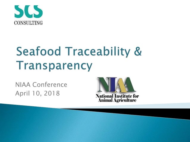 Mr. Brian Sterling - Seafood Traceability & Transparency: What best ...