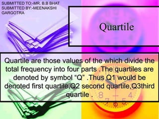 180428044-Quartile-ppt.ppt for school purposes | PPT