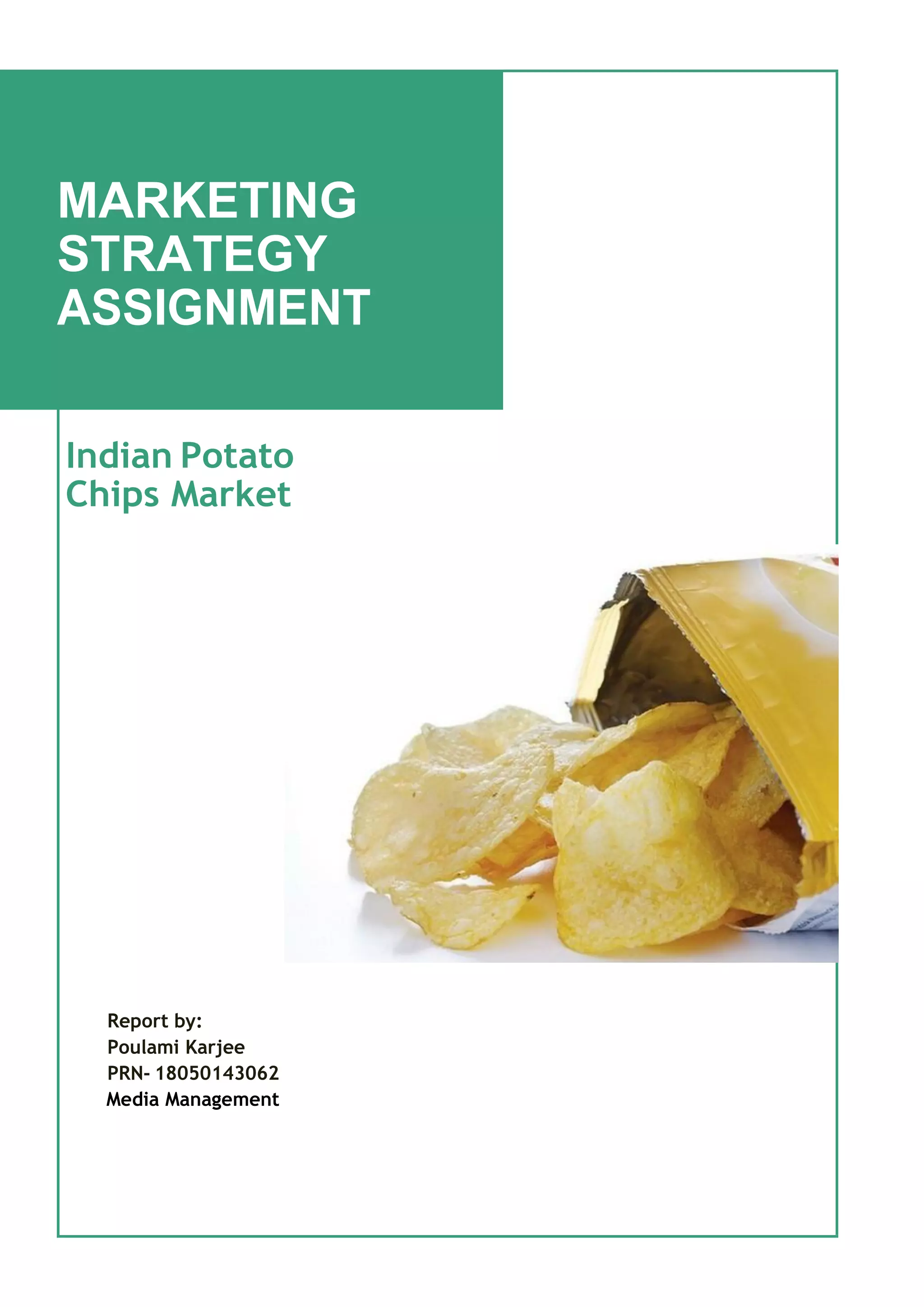Marketing Strategy in the Indian Potato chips market | PDF