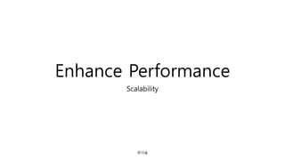 Backend Master | 1.1 Enhancing performance - Scalability (Scale UP & OUT) | PPT