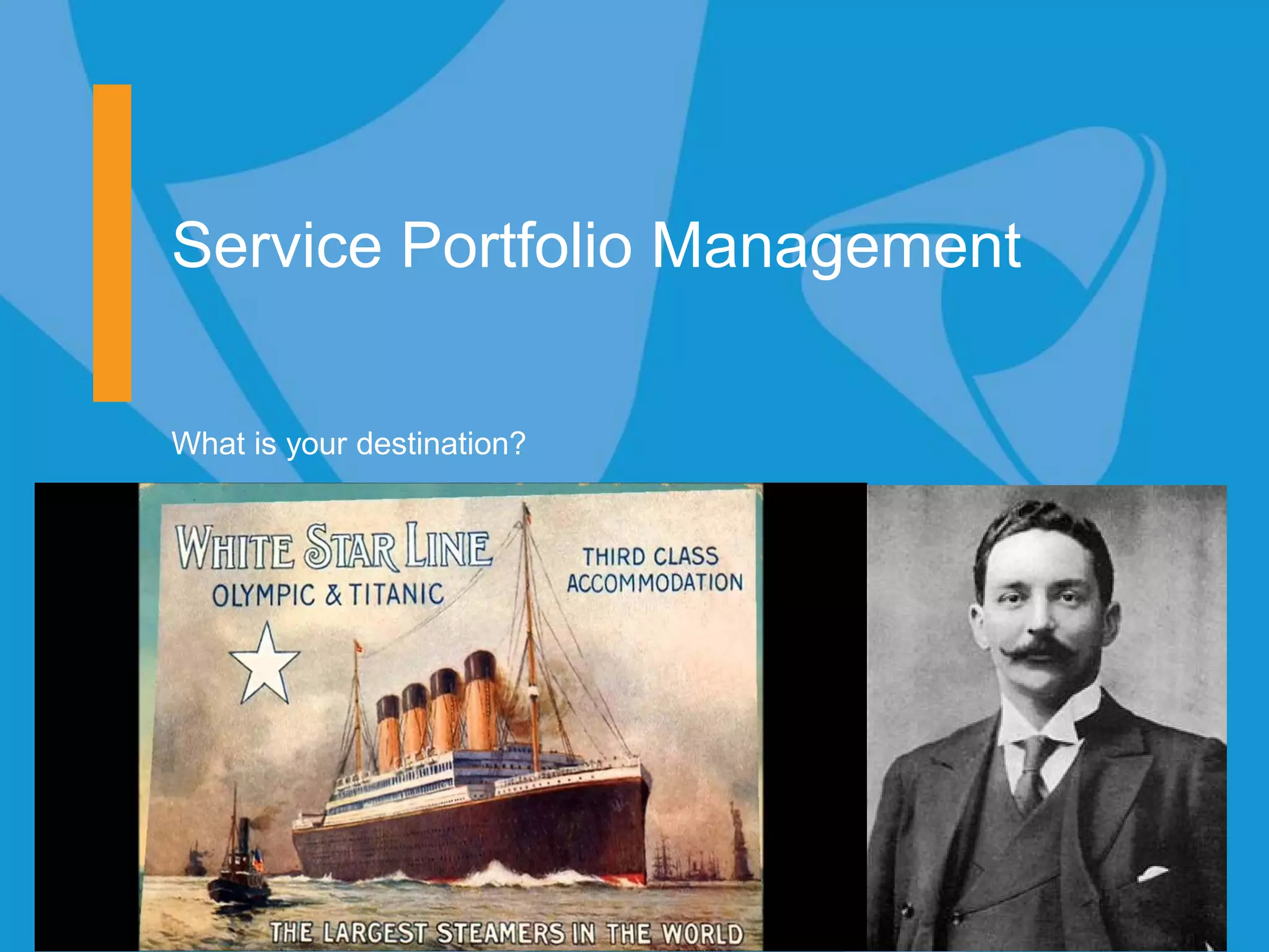 Service Portfolio - Preparing for the Future of your Organization | PDF