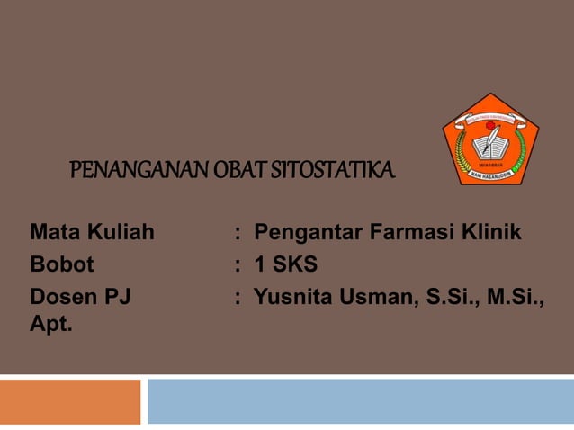 Pengantar sitostatika mata kuliah pengantar sitostatika.ppt