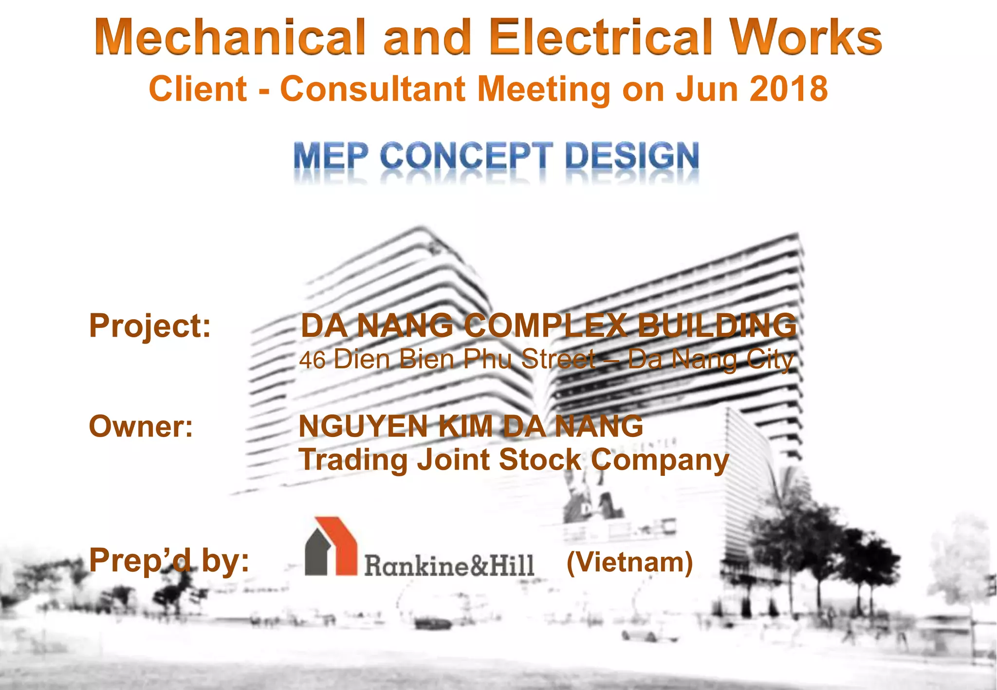 180620 - Danang Complex - MEP Concept Design_Final.pptx