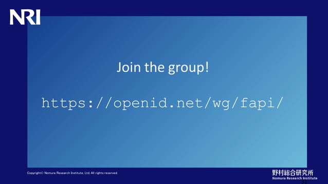 Issues towards Open Banking ecosystem and how OpenID Foundation tackles them with financial ...