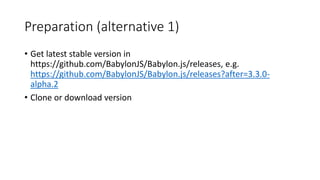 A practical intro to BabylonJS | PPTX