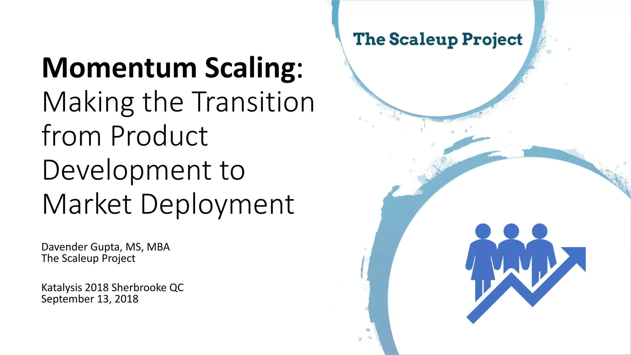 Momentum Scaling - From Development To Deployment - Katalysis | PPTX | Startups | Business