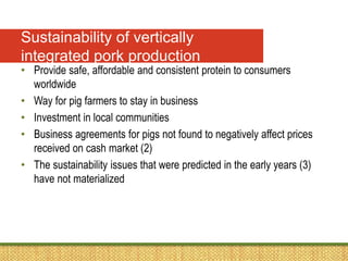 Dr. Rebecca Robbins - Overview of Integrated Pork Production in North ...