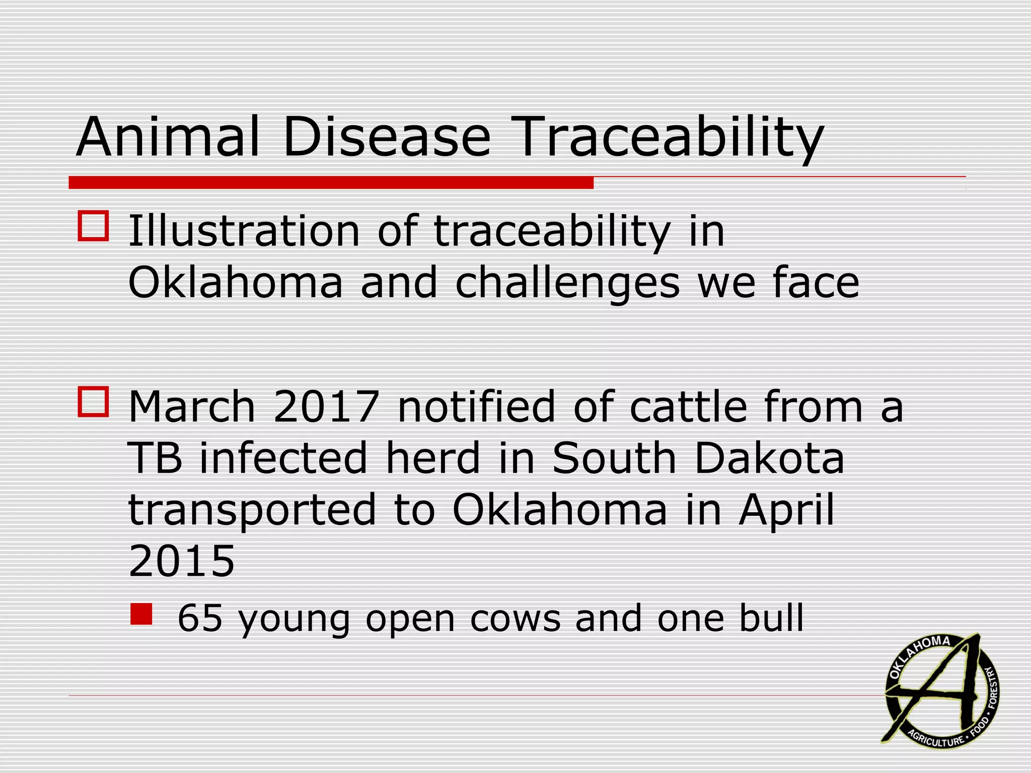 Dr. Rod Hall - Oklahoma Animal Disease Traceability - State Veterinarian Panel Discussion | PPT