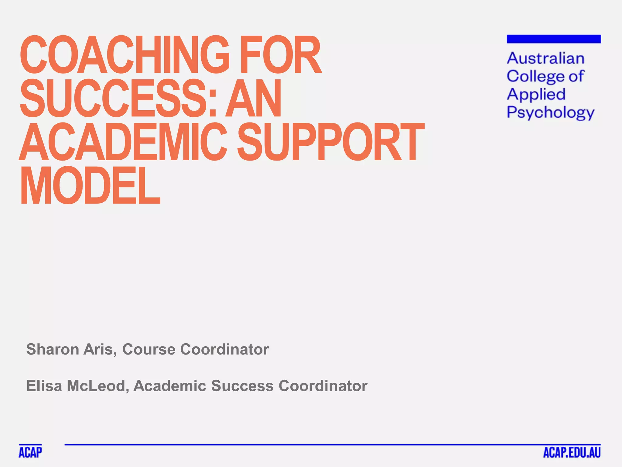 Coaching for success: an academic support model | PPTX