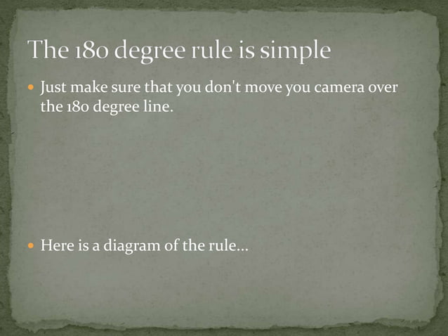 180 degree rule | PPT