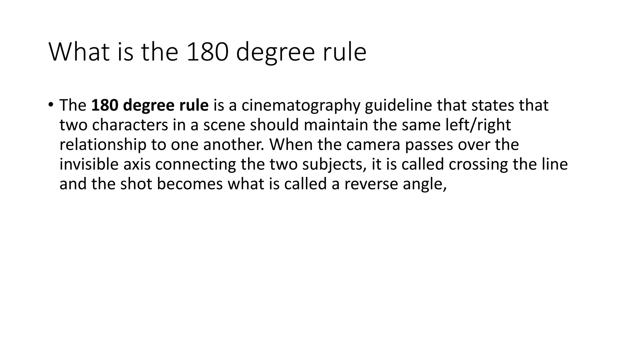 180 degree rule | PPTX