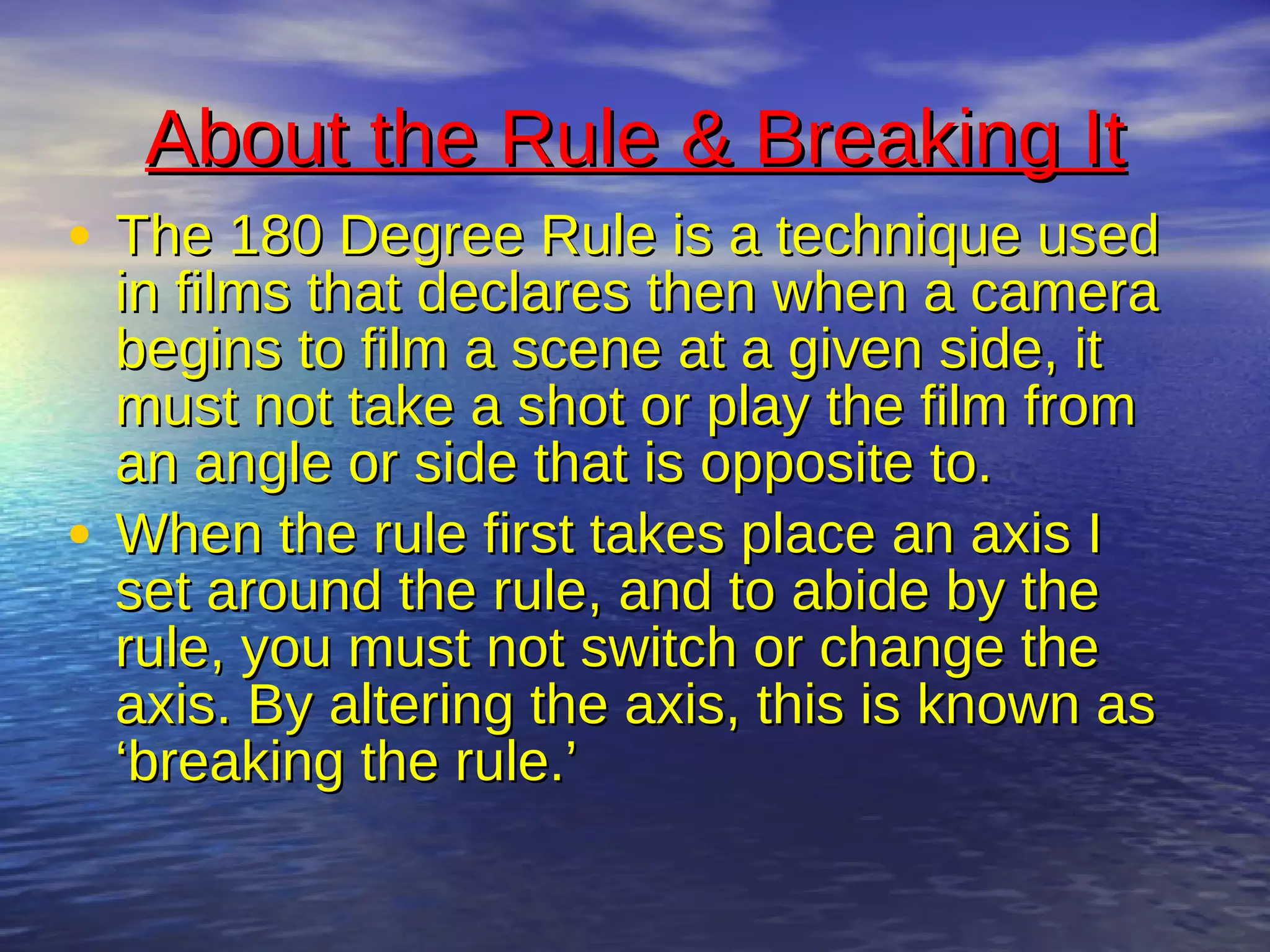 180 Degree Rule Priyen Media Studies | PPT