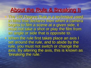 180 Degree Rule Priyen Media Studies | PPT