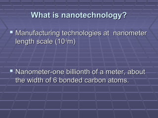 NANOTECHNOLOGY | PPT