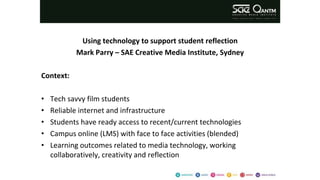 Using technology to support student reflection | PPTX
