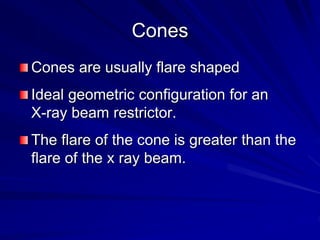 Xray filters beam restrictors and Grids Radiodiagnosis.ppt