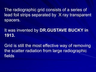 Xray filters beam restrictors and Grids Radiodiagnosis.ppt