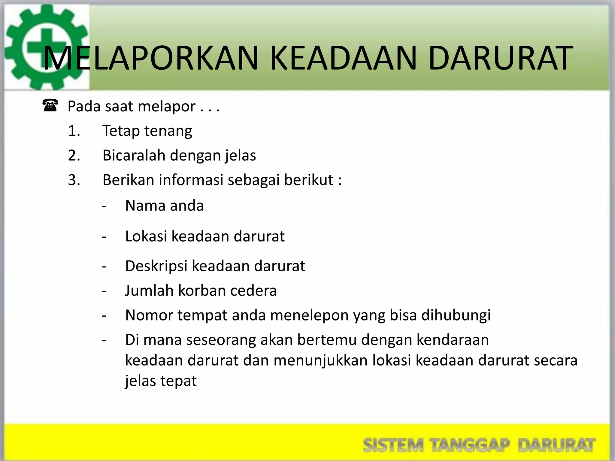 Prosedur menghadapikeadaan darurat.ppt