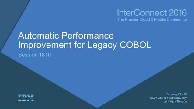 Automatic Performance Improvement for Legacy COBOL | PDF