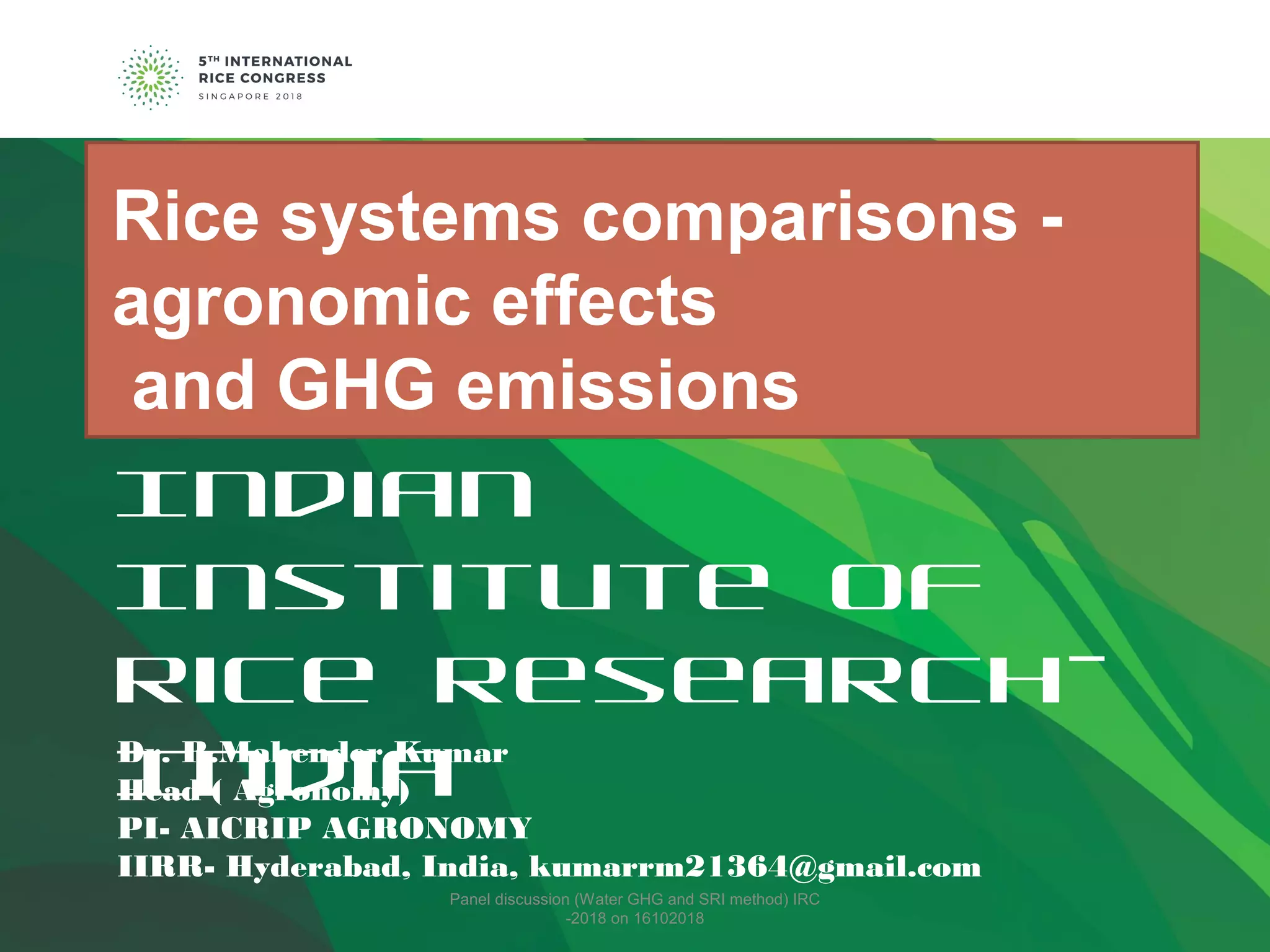 1811 - Rice Systems Comparisons - Agronomic Effects and GHG Emissions | PPT