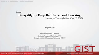 Review :: Demystifying deep reinforcement learning (written by Tambet Matiisen) | PPTX