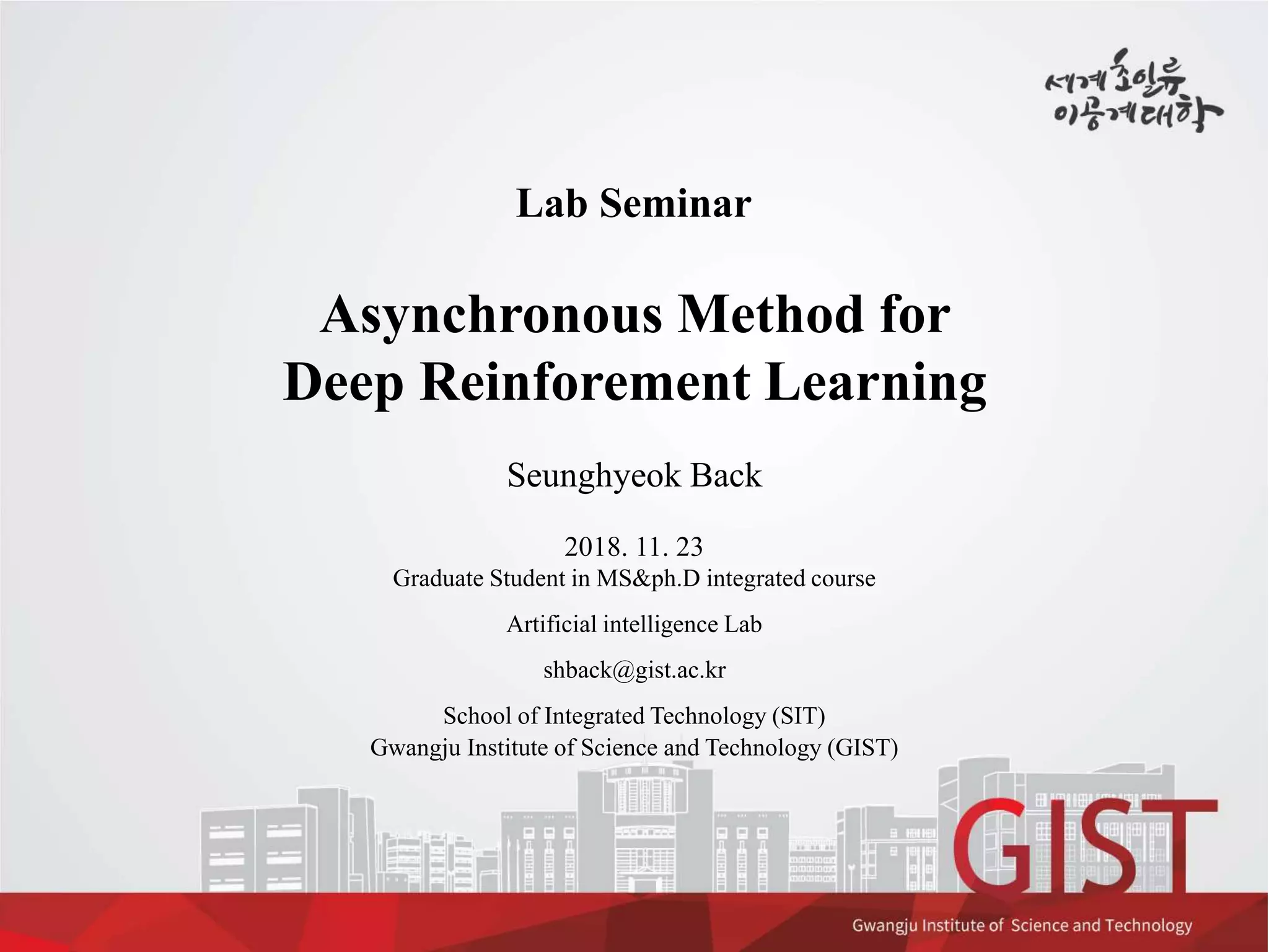 181123 asynchronous method for deep reinforcement learning seunghyeok back | PPT