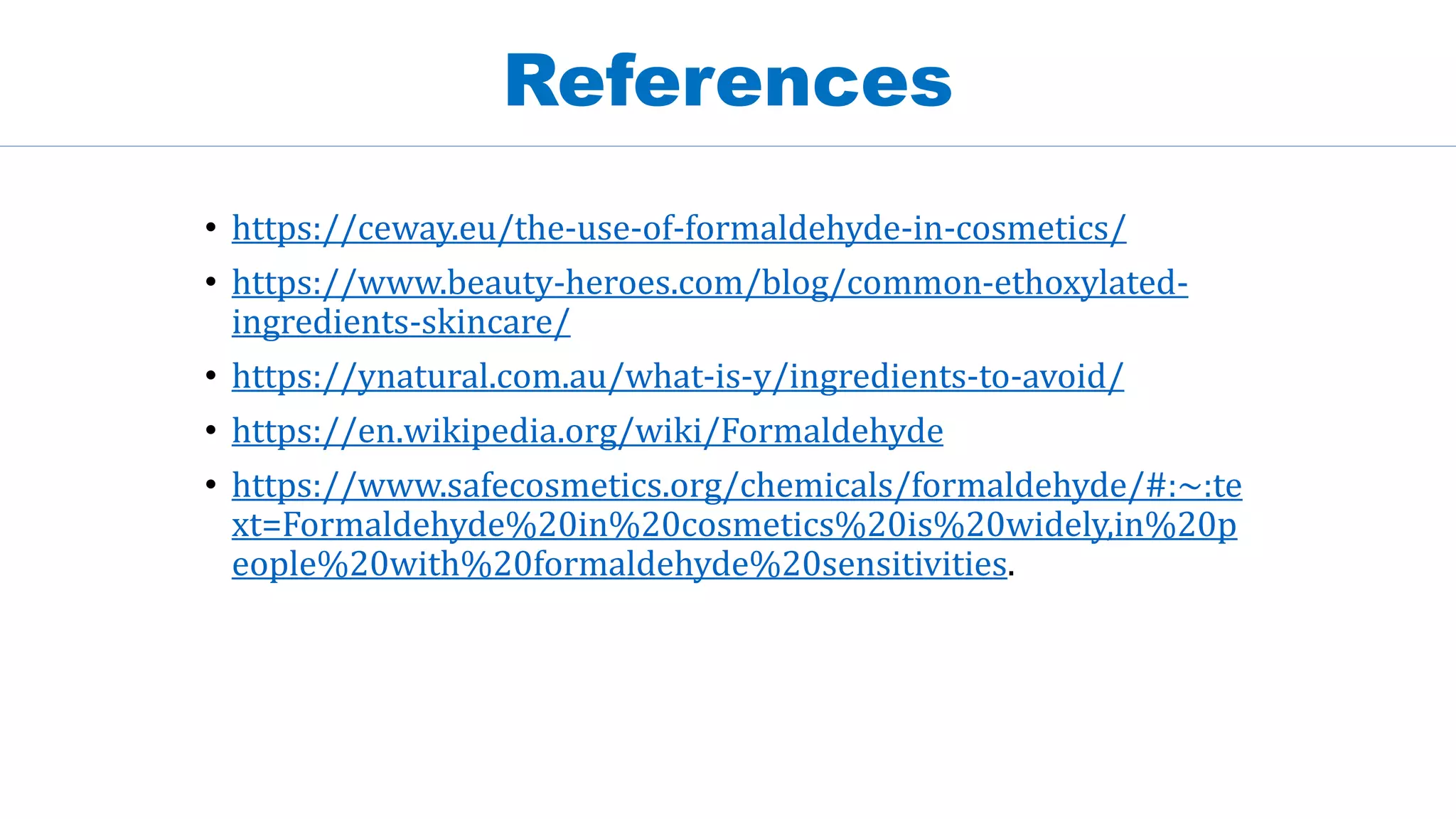 Formaldehyde & Ethoxylated Ingredients | PPTX