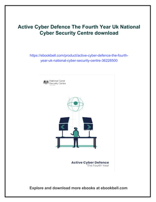 Active Cyber Defence The Fourth Year Uk National Cyber Security Centre ...
